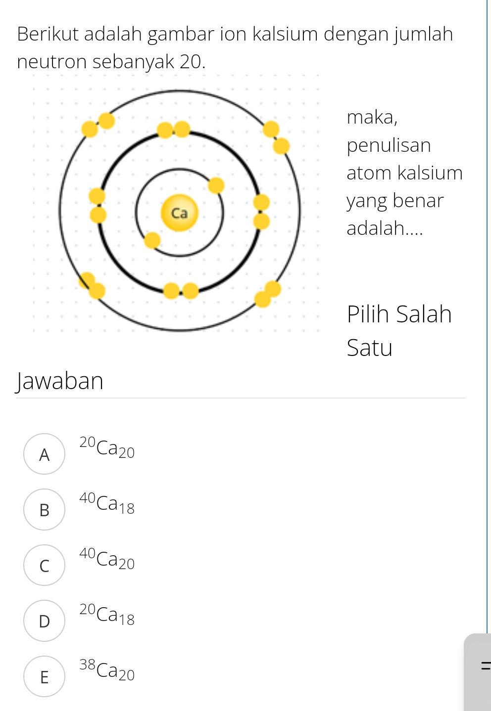 Berikut adalah gambar ion kalsium dengan | StudyX