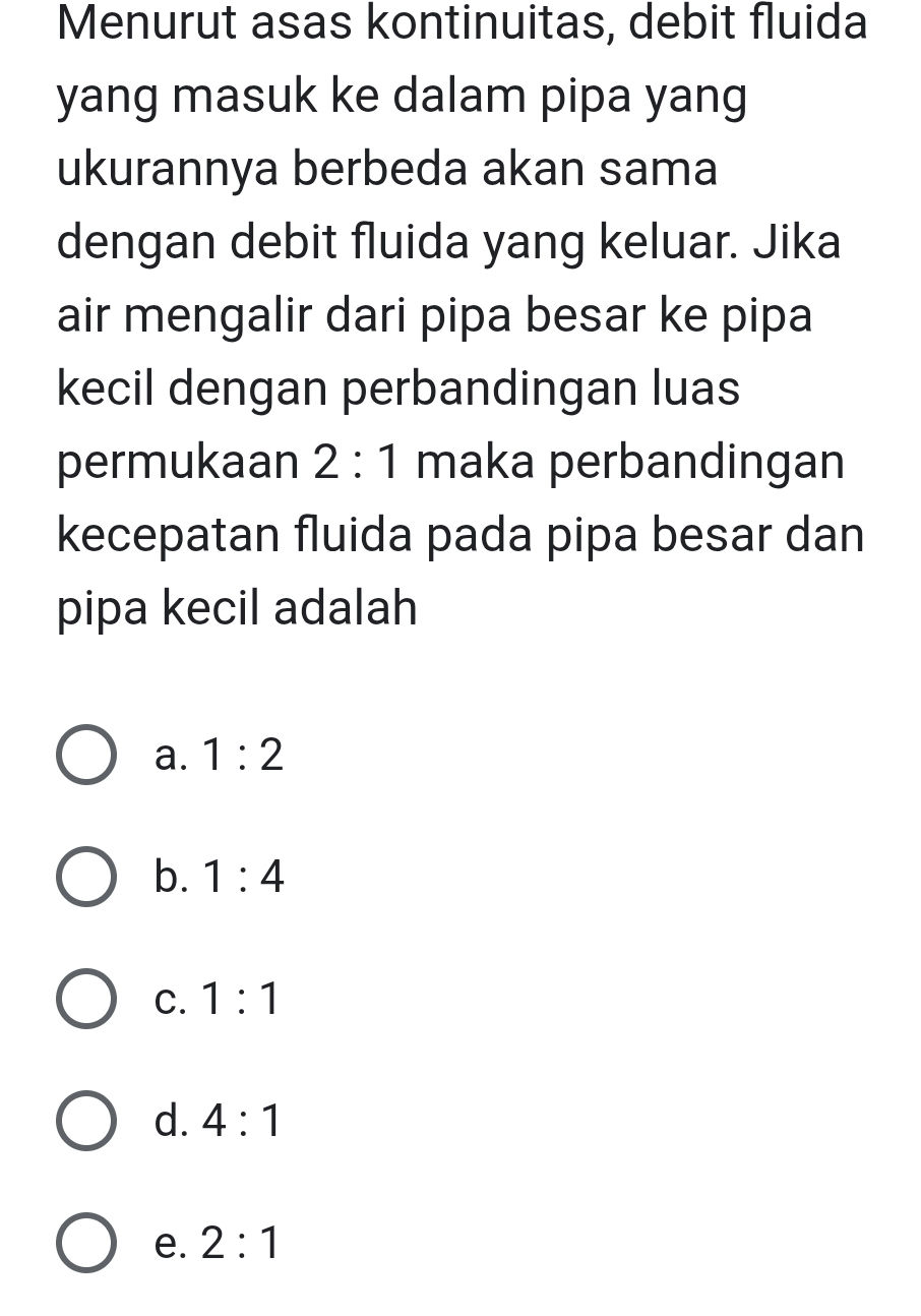 Menurut asas kontinuitas, debit fluida yang | StudyX