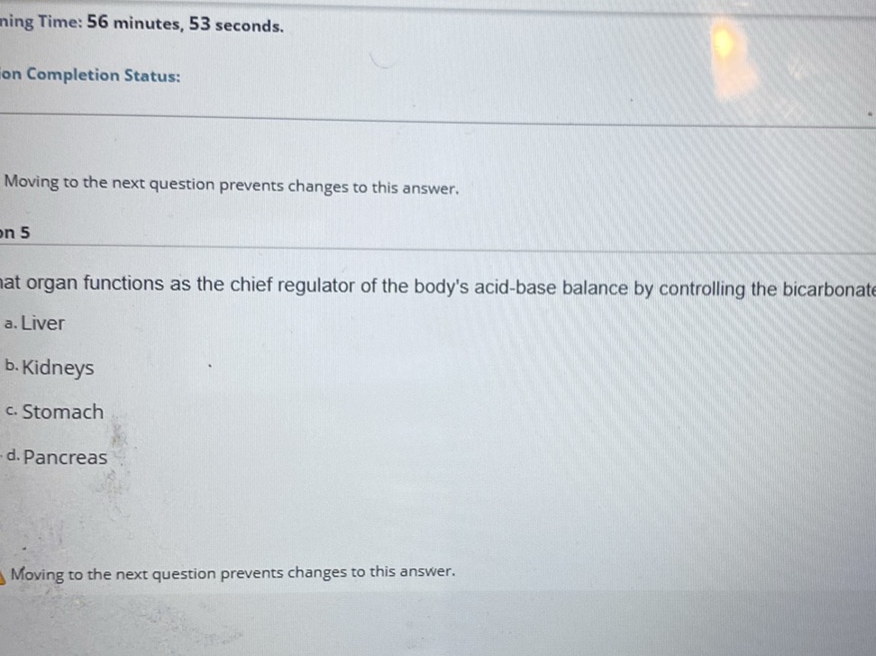 What organ functions as the chief regulator | StudyX