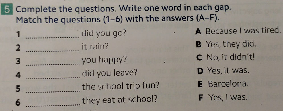 Complete the questions. Write one word in | StudyX