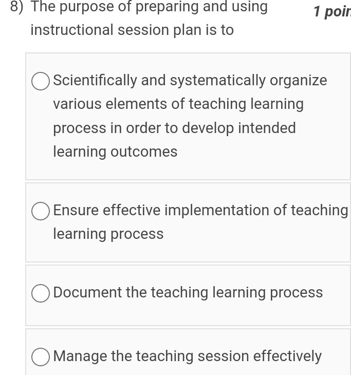 8) The purpose of preparing and using | StudyX