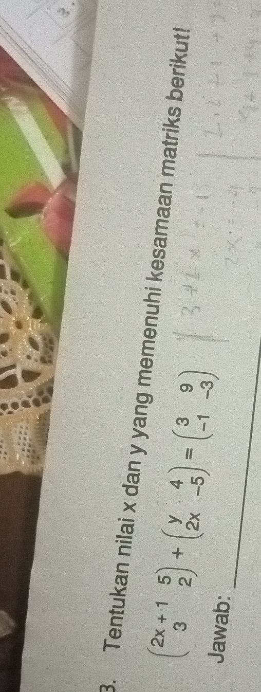 3. Tentukan nilai x dan y yang memenuhi | StudyX