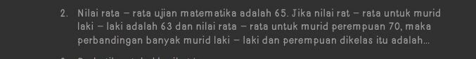 2. Nilai rata-rata ujian matematika adalah | StudyX