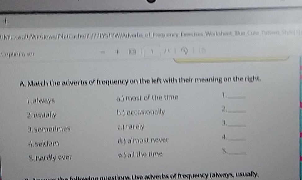 A. Match the adverbs of frequency on the | StudyX