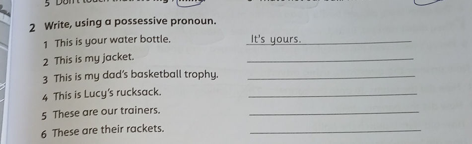 2 Write, using a possessive pronoun. 1 This | StudyX