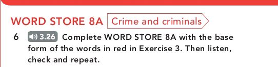 Complete WORD STORE 8A with the base form of | StudyX