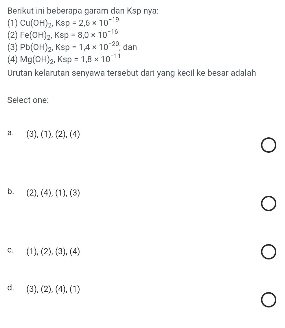 Berikut ini beberapa garam dan Ksp nya: (1) | StudyX