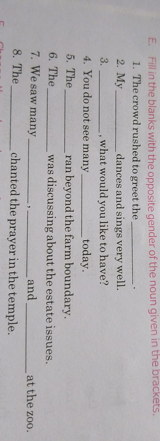 E. Fill in the blanks with the opposite | StudyX