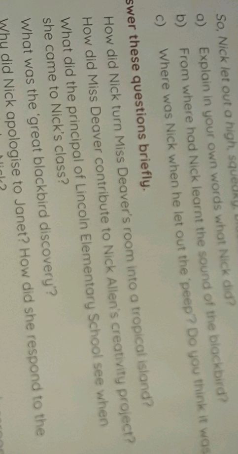 a) Explain in your own words what Nick did? | StudyX