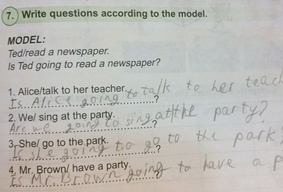 7. Write questions according to the model. | StudyX
