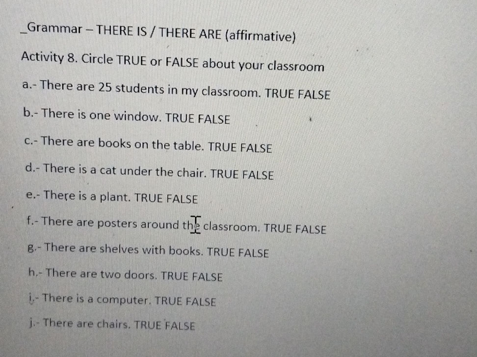 Activity 8. Circle TRUE or FALSE about your | StudyX