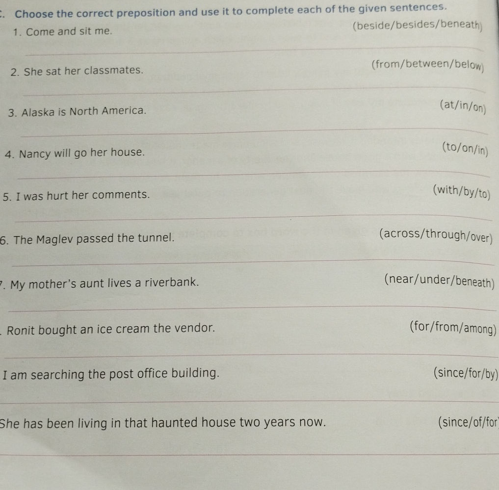 C. Choose the correct preposition and use it | StudyX