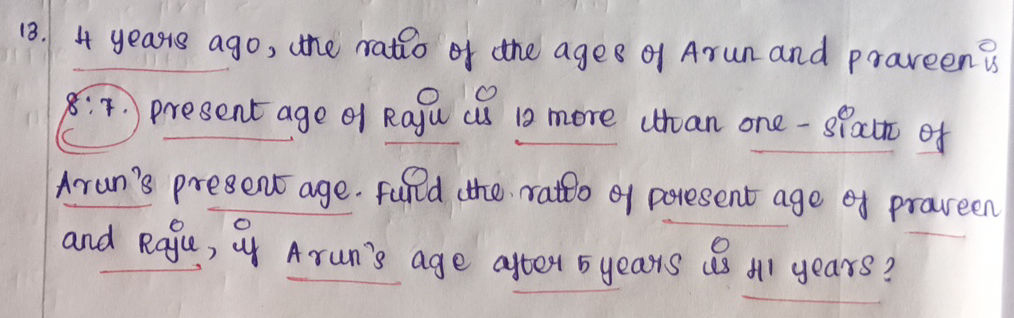 4 years ago, the ratio of the ages of Arun | StudyX