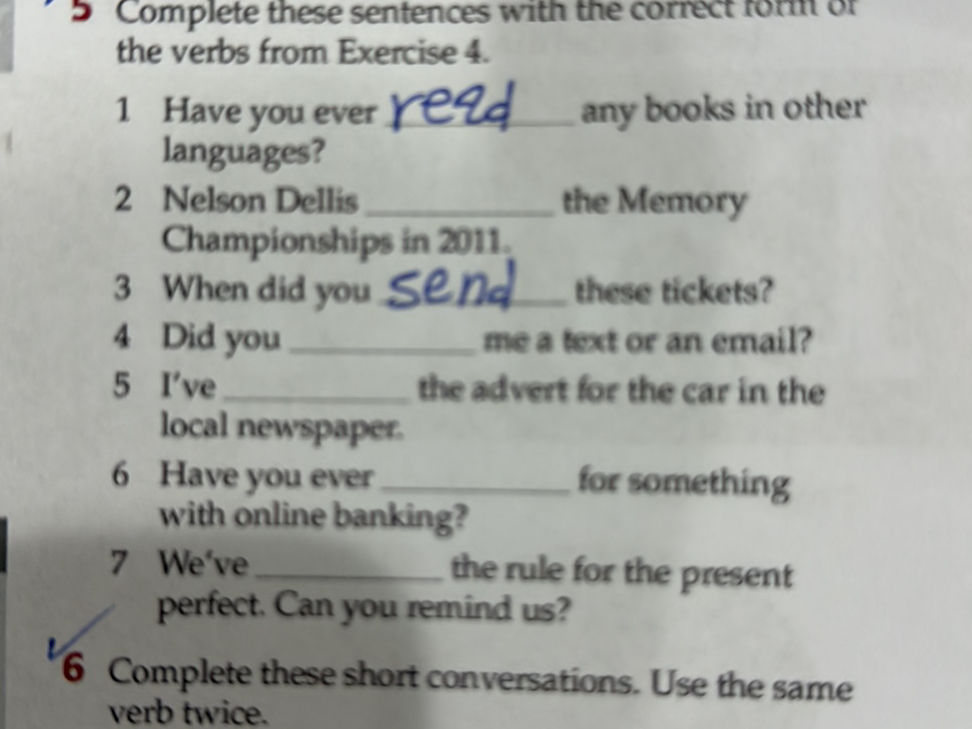 5 Complete these sentences with the correct | StudyX