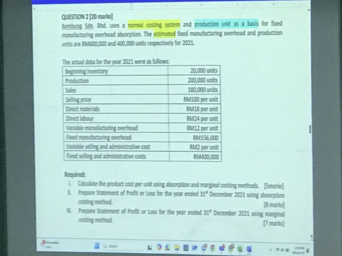 QUESTION 2 [20 marks] Kembung Sdn. Bhd. | StudyX