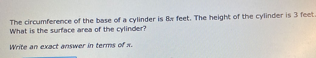 The circumference of the base of a cylinder | StudyX
