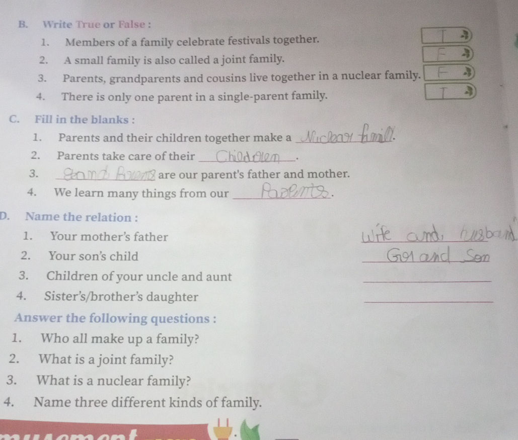 B. Write True or False: 1. Members of a | StudyX