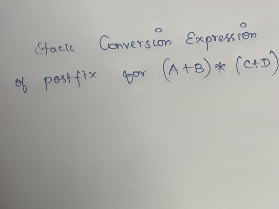 Stack Conversion Expression of postfix for | StudyX
