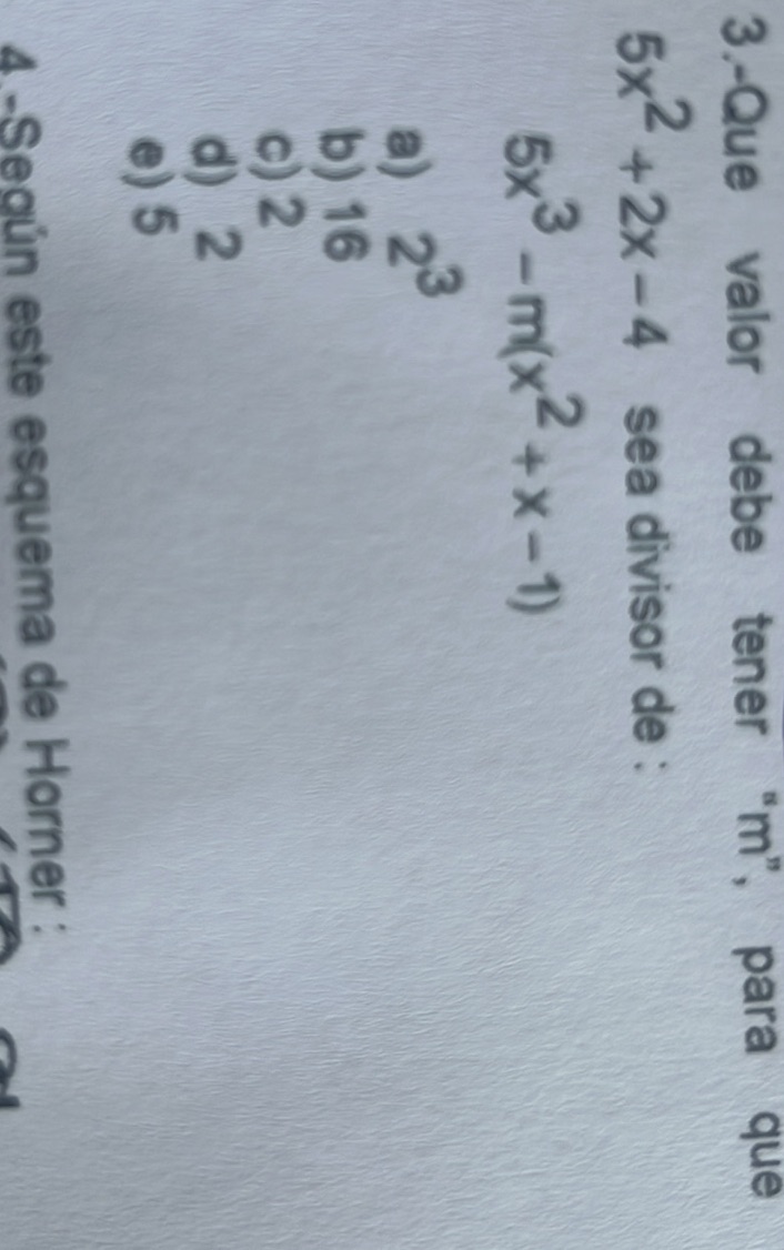3.-Que valor debe tener "m", para que $5x^2 | StudyX