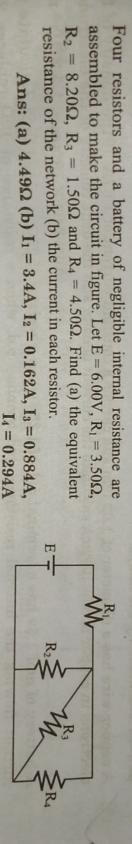 Four resistors and a battery of negligible | StudyX