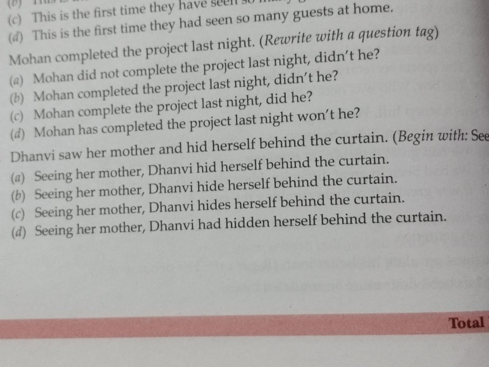 Mohan completed the project last night. | StudyX