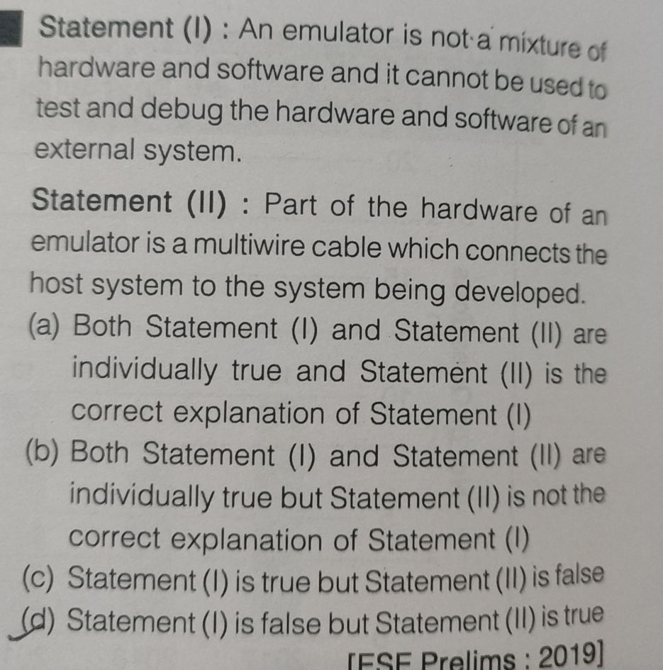 Statement (I) : An emulator is not a mixture | StudyX