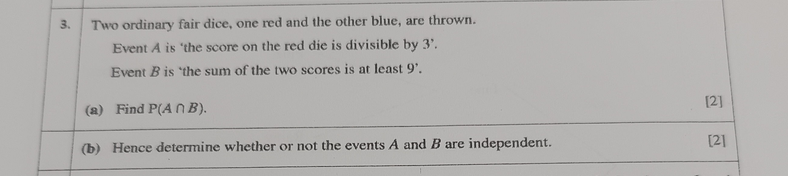 3. Two ordinary fair dice, one red and the | StudyX