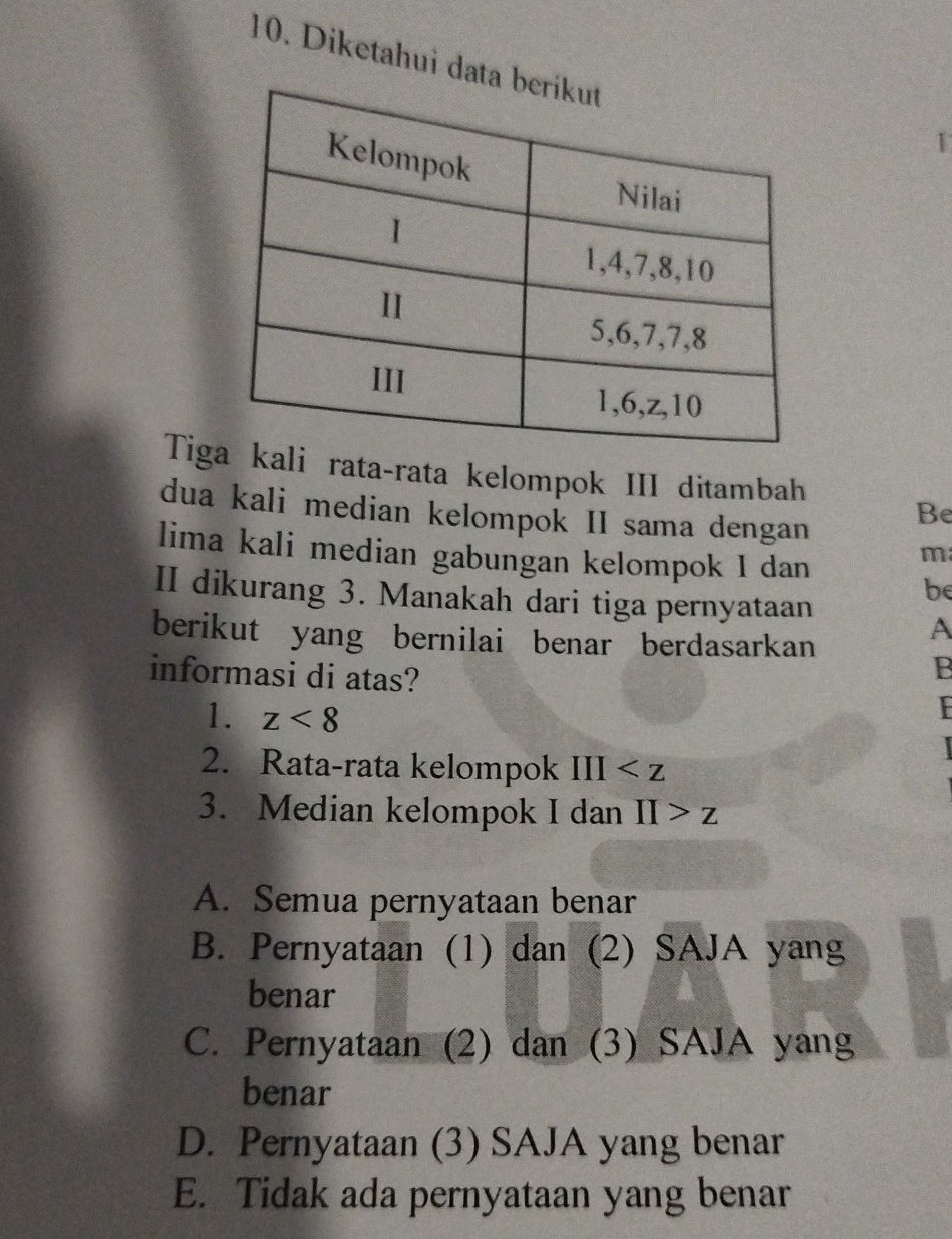 10. Diketahui data berikut | Kelompok | | StudyX