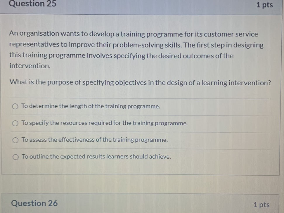 An organisation wants to develop a training | StudyX