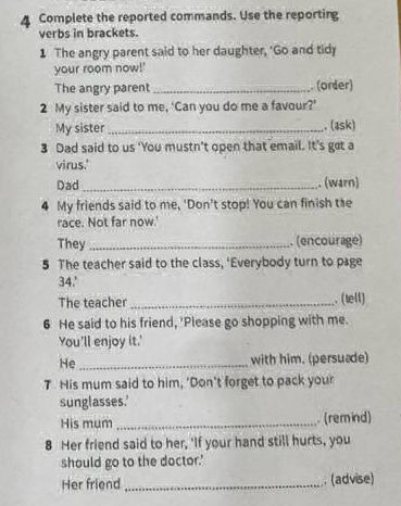 4 Complete the reported commands. Use the | StudyX