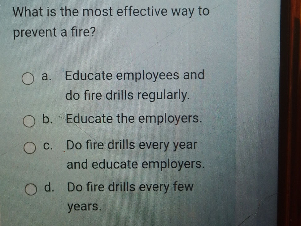 What is the most effective way to prevent a | StudyX