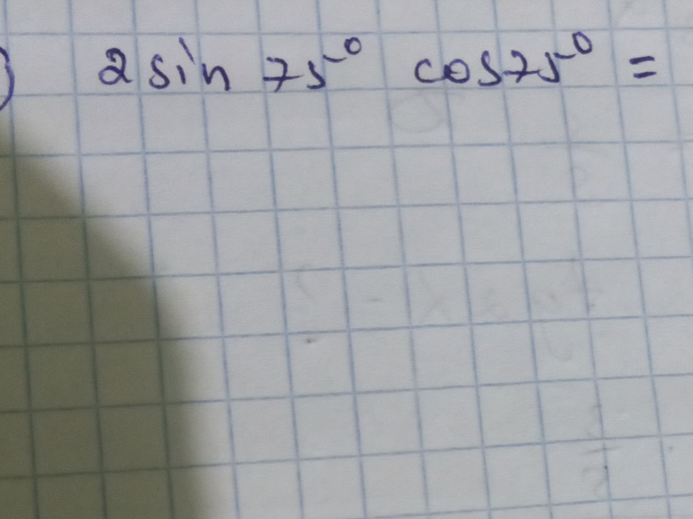 Calculate 2 sin 75° cos 25° using | StudyX