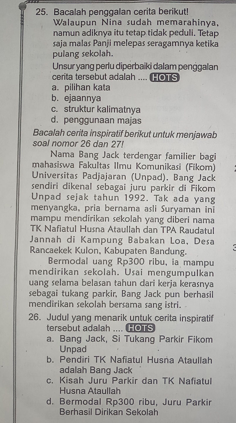 25. Bacalah penggalan cerita berikut! | StudyX