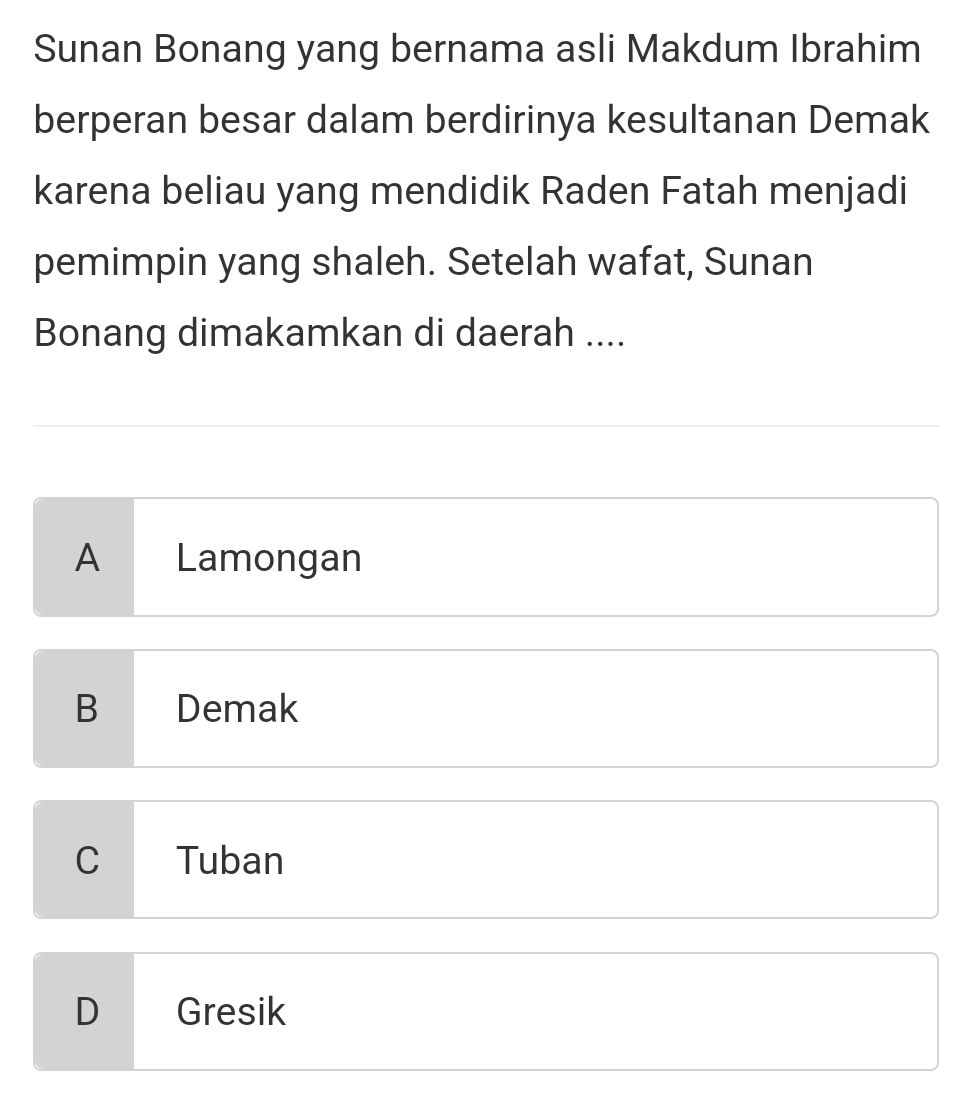 Sunan Bonang yang bernama asli Makdum | StudyX