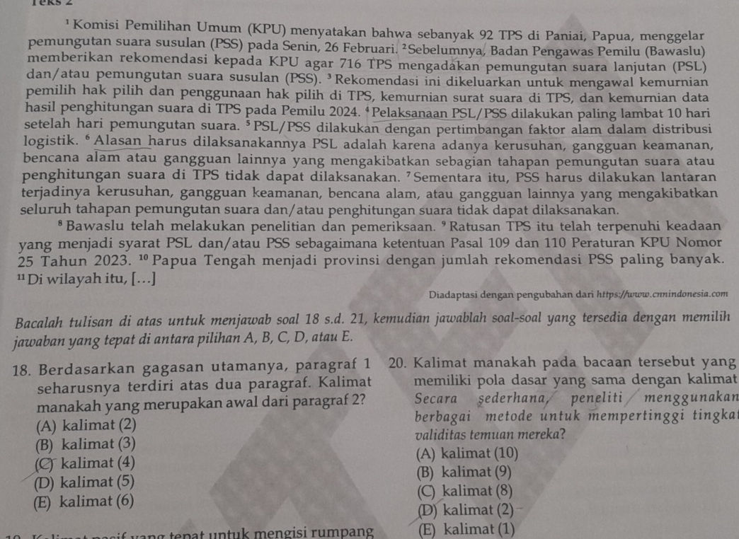 18. Berdasarkan gagasan utamanya, paragraf 1 | StudyX