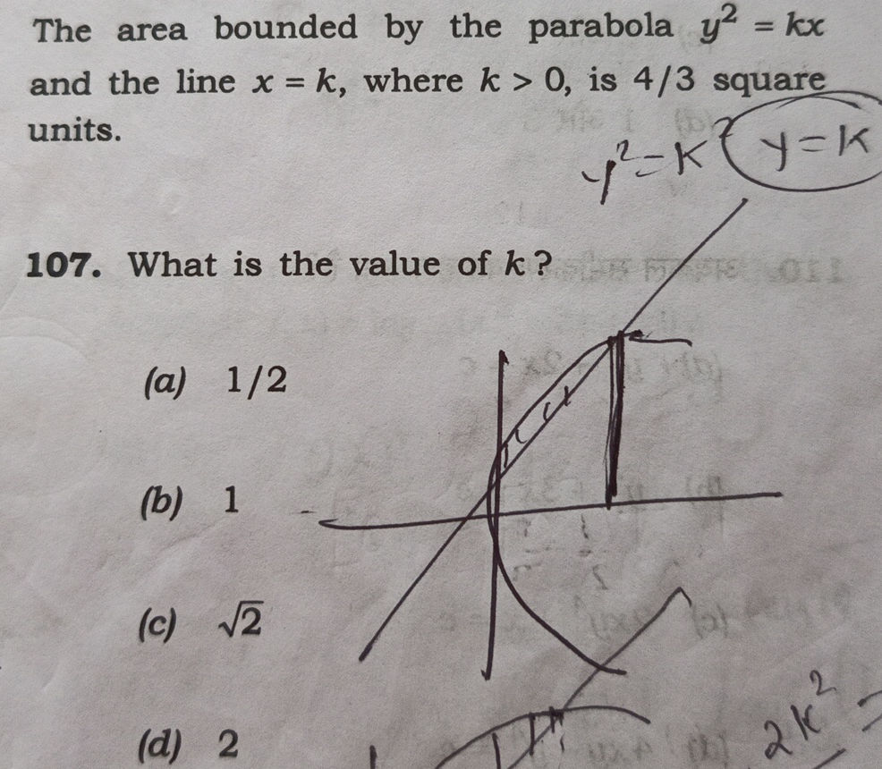 The area bounded by the parabola $y^2 = kx$ | StudyX