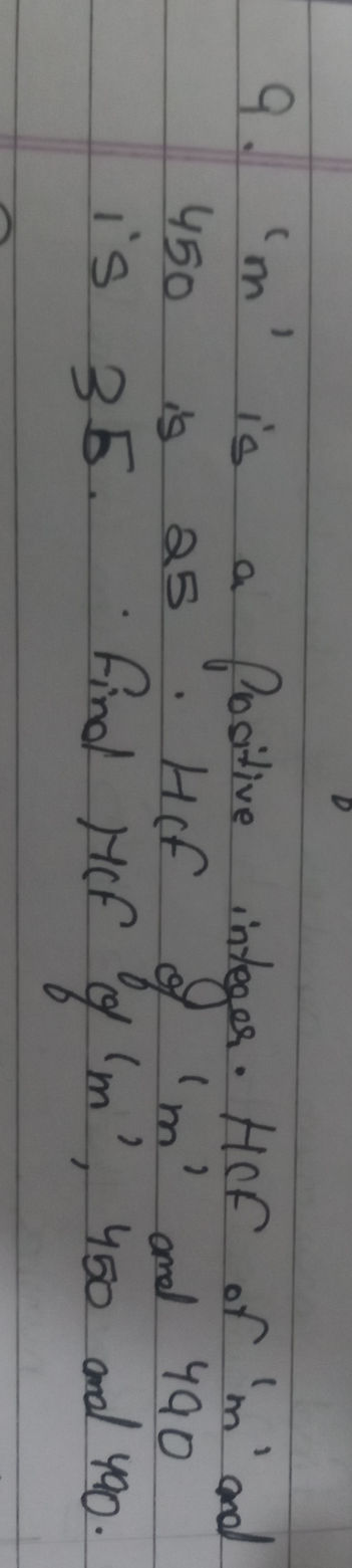 9. 'm' is a positive integer. HCF of 'm' and | StudyX