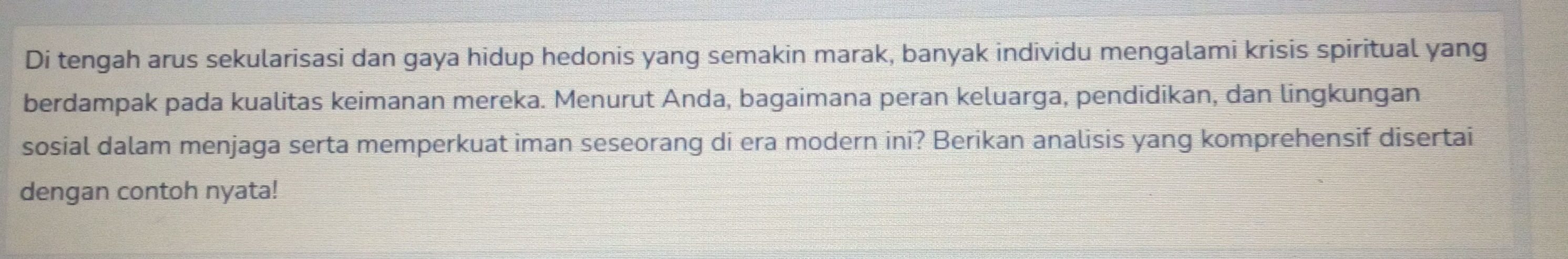 Di tengah arus sekularisasi dan gaya hidup | StudyX