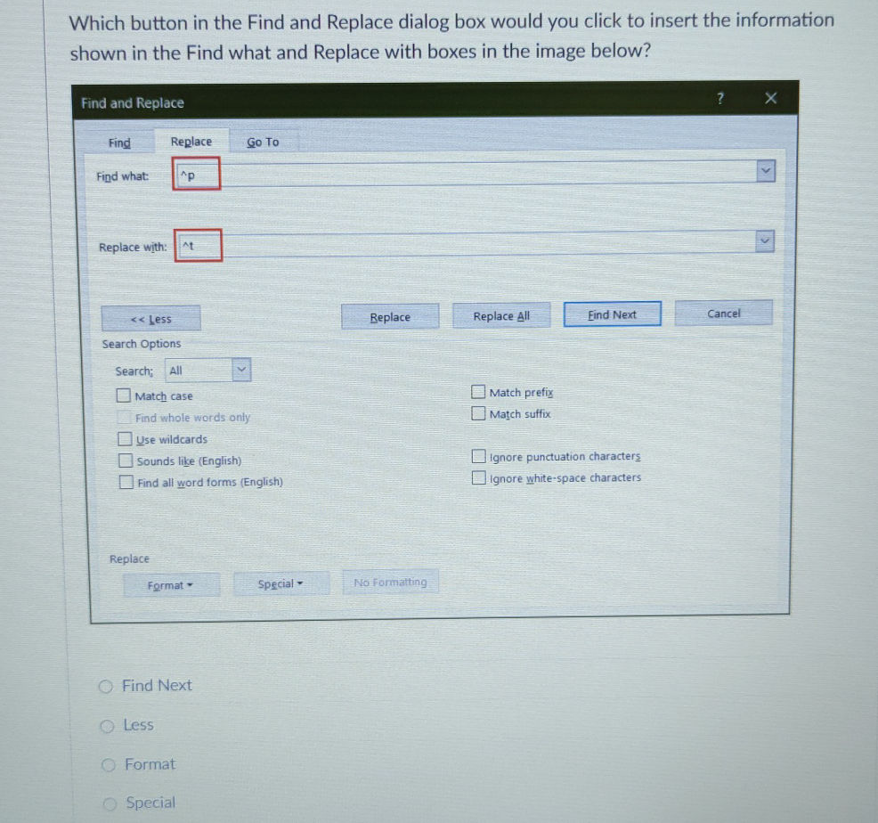 Which button in the Find and Replace dialog | StudyX