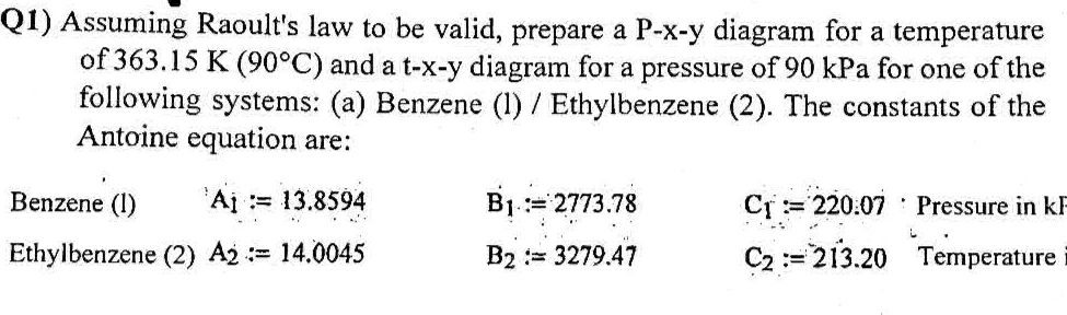 Q1) Assuming Raoult's law to be valid, | StudyX