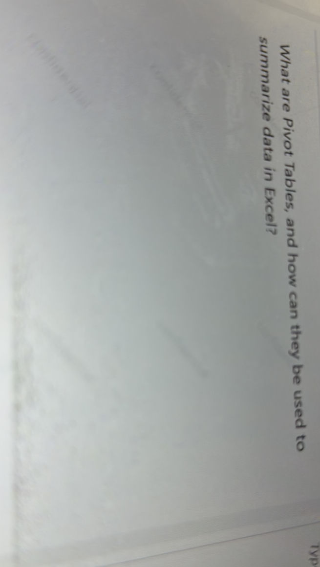 What are Pivot Tables, and how can they be | StudyX