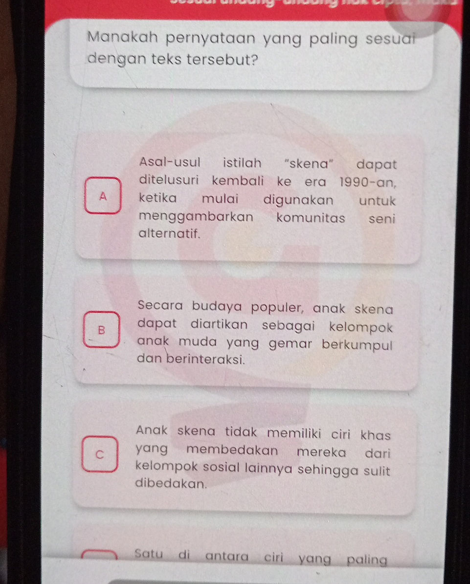 Manakah pernyataan yang paling sesuai dengan | StudyX