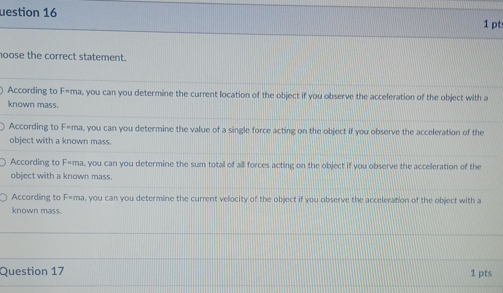 Choose the correct statement. According to | StudyX