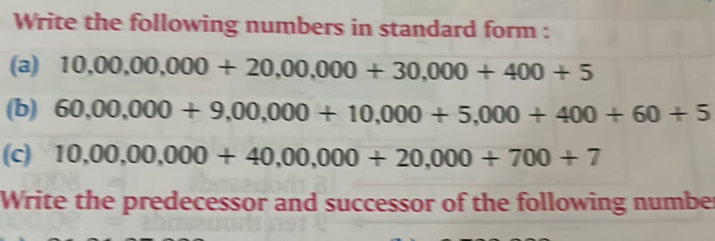Write the following numbers in standard form | StudyX