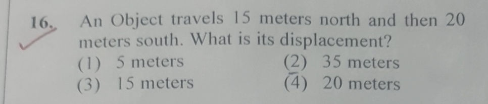 An Object travels 15 meters north and then | StudyX
