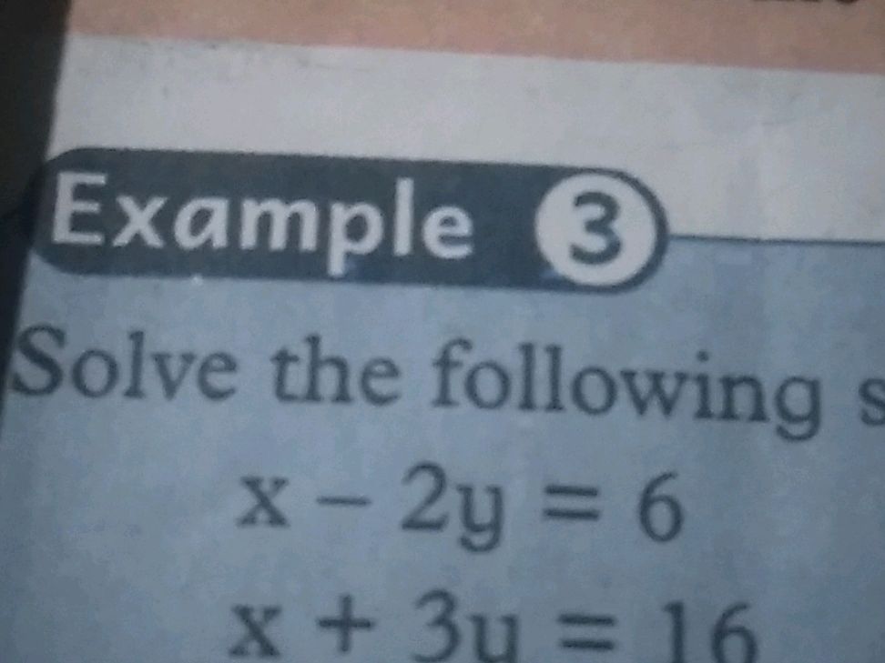 Solve the following system: $x - 2y = 6$ $x | StudyX