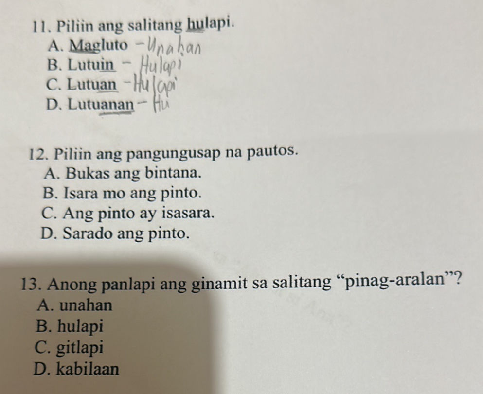11. Piliin ang salitang hulapi. A. Magluto | StudyX