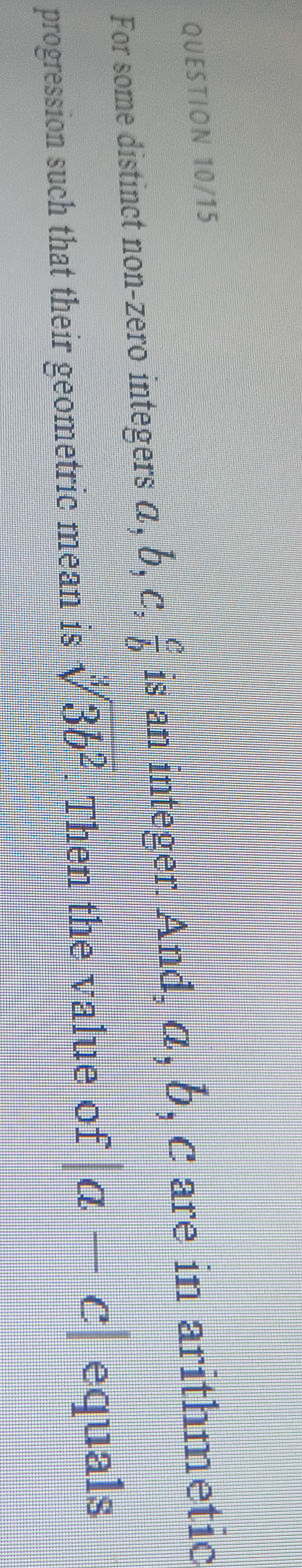 For some distinct non-zero integers a, b, c, | StudyX