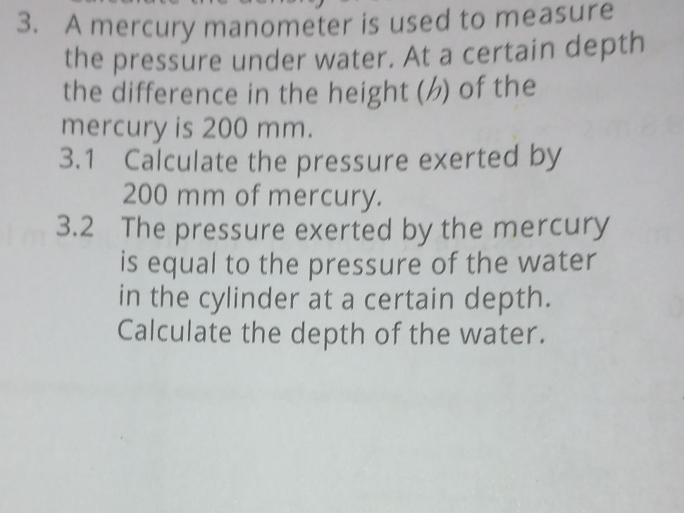 3. A mercury manometer is used to measure | StudyX