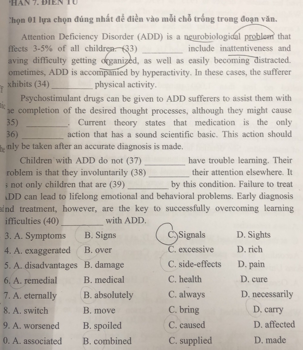 Attention Deficiency Disorder (ADD) is a | StudyX